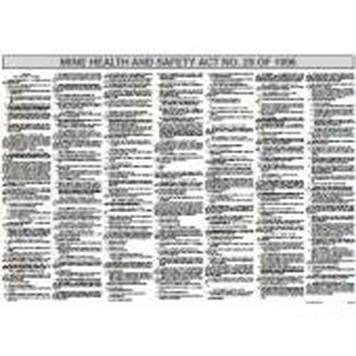 Mine Health and Safety Act No. 29 of 1996 Poster A1 – Health & Safety ...